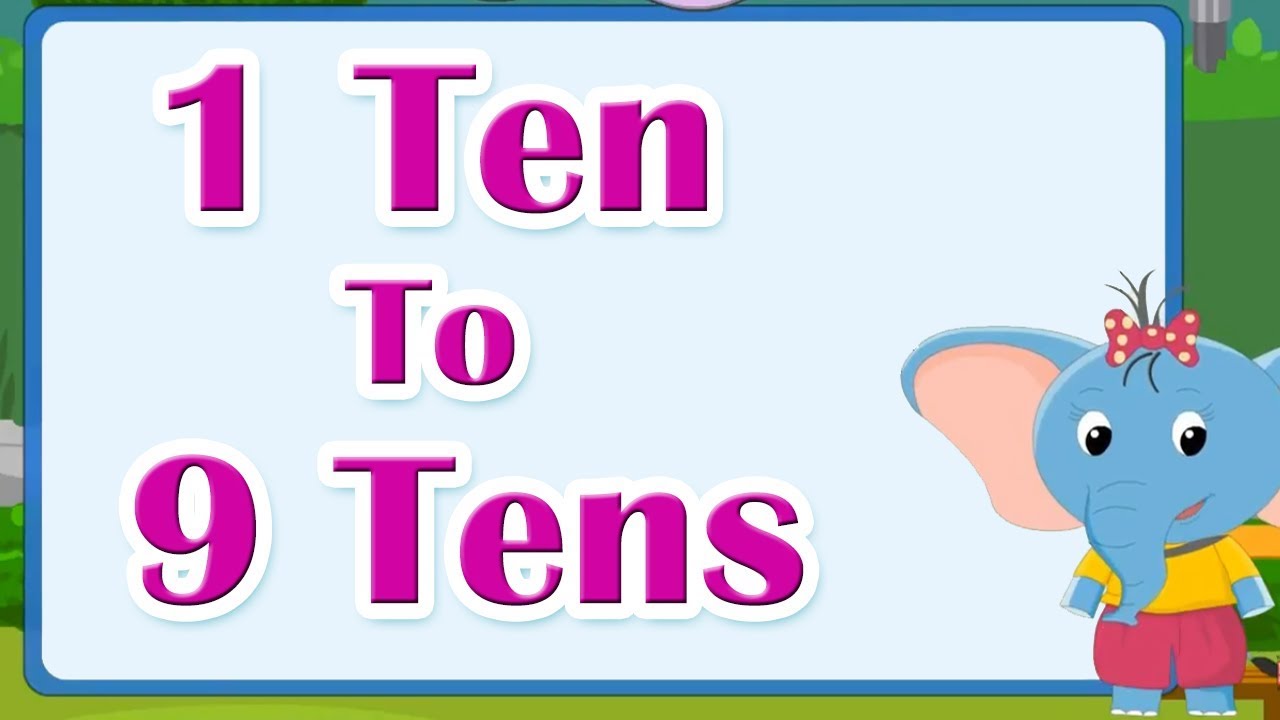 1 ten to 9 tens - YouTube