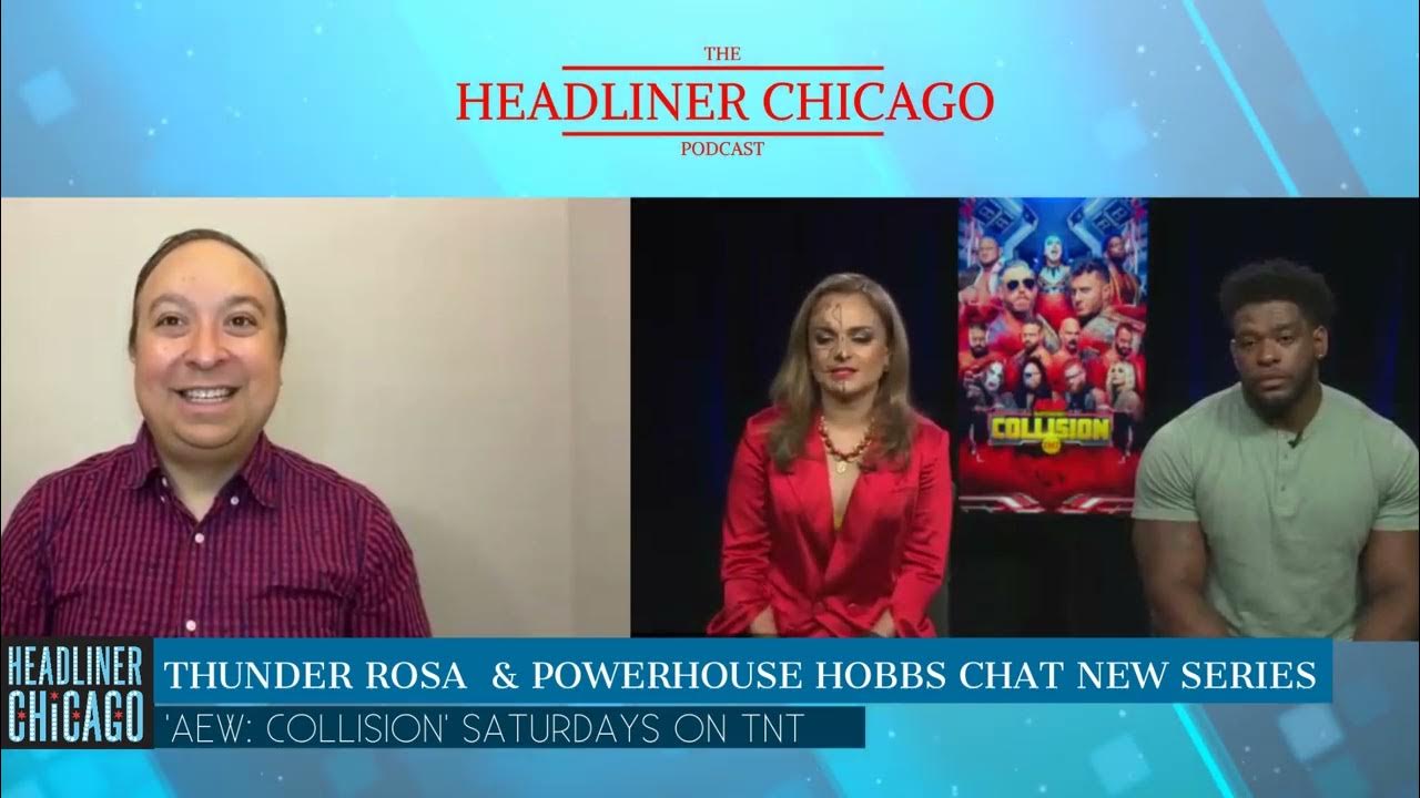 Thunder Rosa & Powerhouse Hobbs interview AEW: Collision TNT #aew #aewwrestling Chicago premiere ...