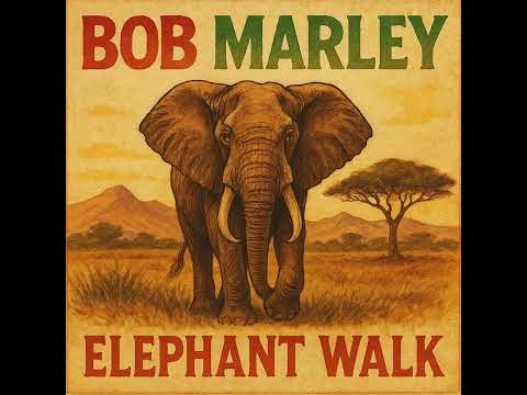 Bob Marley - elephant walk