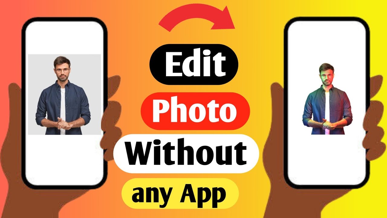 How To Edit Photos without any App in Mobile | edit photo without any ...