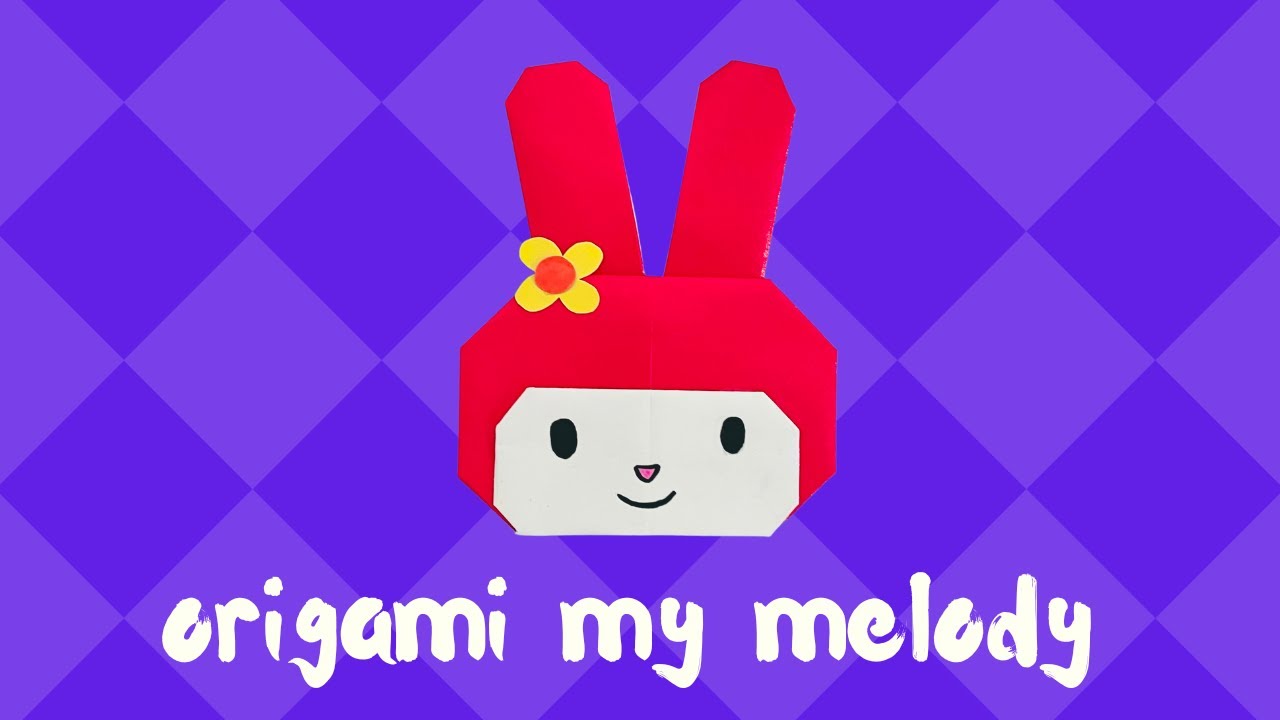 Origami My Melody | Easy Origami - YouTube