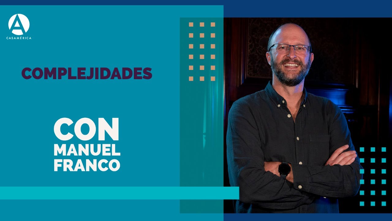 Manuel Franco - Complejidades - YouTube