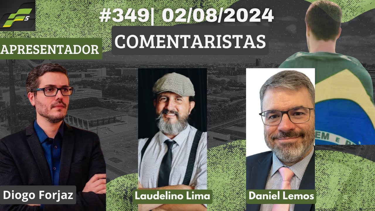 PROGRAMA F5 #349| 02/08/2024| COM DIOGO FORJAZ, LAUDELINO LIMA E DANIEL LEMOS - YouTube