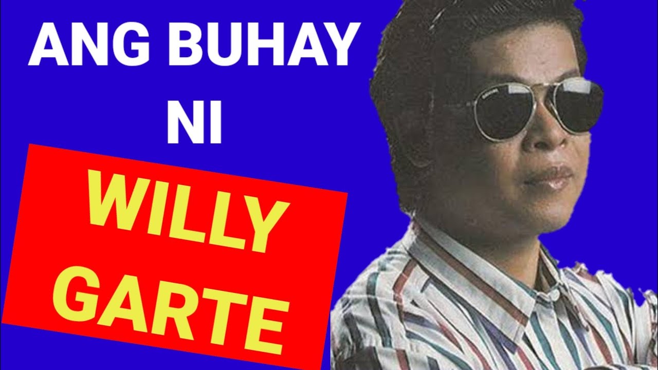 Kilalanin si WILLY GARTE | OPM Singer noong 1990s na Nagpasikat sa ...