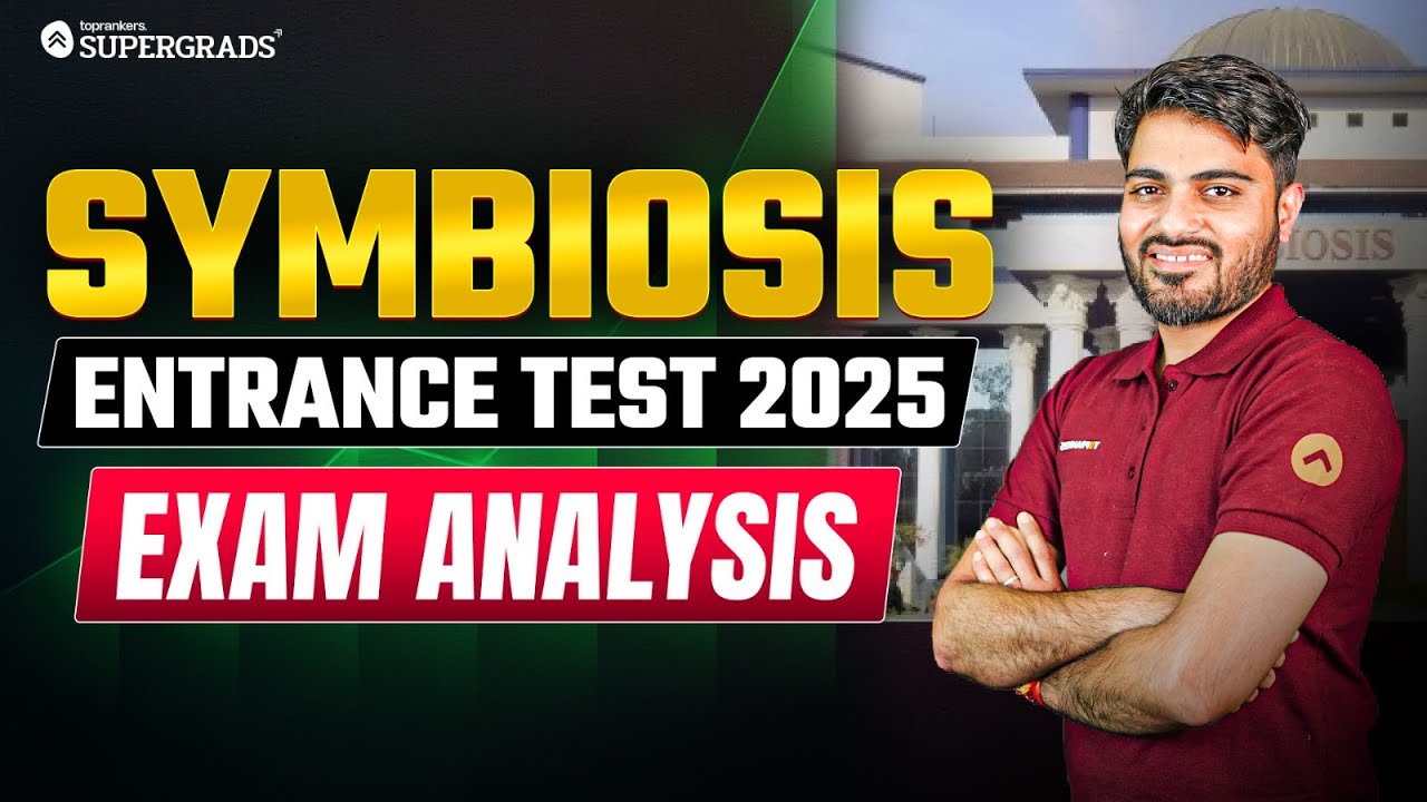 Symbiosis Entrance Test 2025 (SET) Exam Analysis | Difficulty, Expected ...