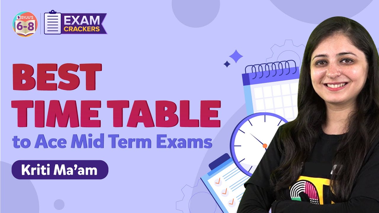 Best Time Table for Every Student to Ace Mid-term Exams | Time ...