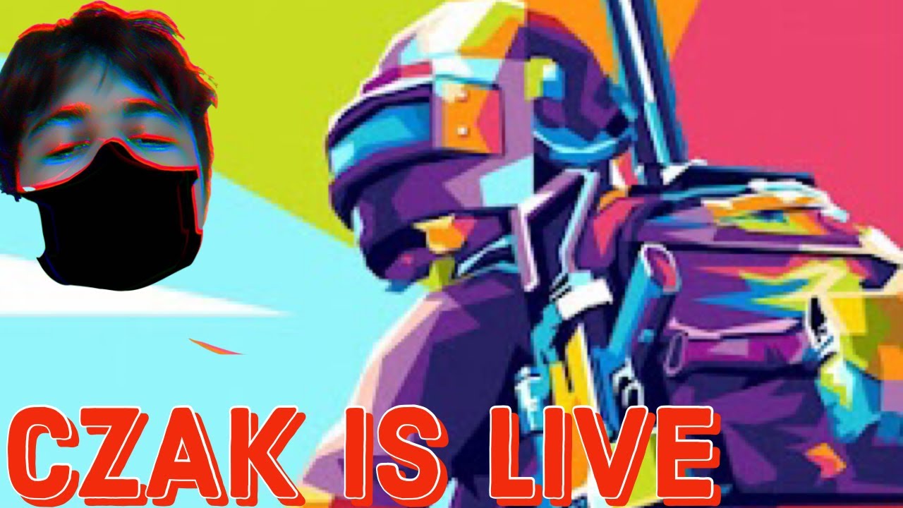 CZAK IS LIVE !! SCRIMS N CLASSIC !! Get To The Safe Zone ASAP !:) - YouTube