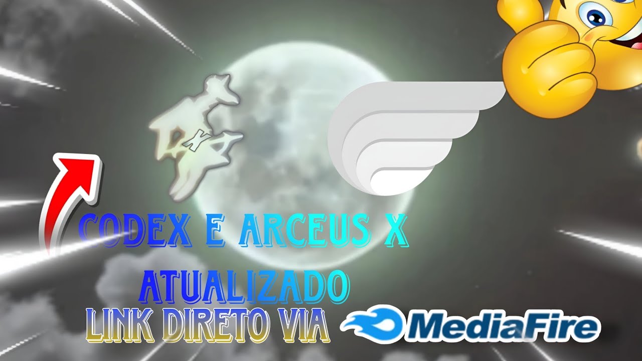 Arceus x e Codex atualizado link direto via Mediafire, sem encutador ...