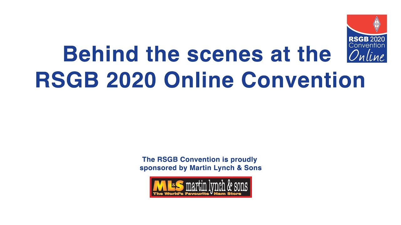 RSGB 2020 Convention online - a look behind the scenes - YouTube