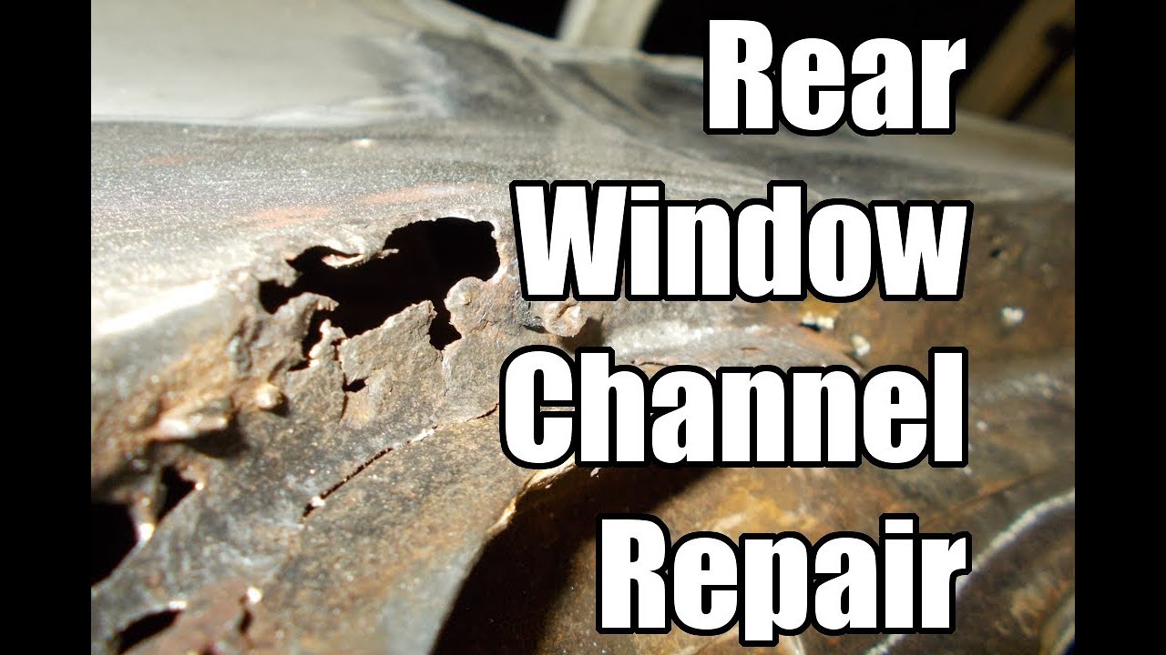 Rear Window Channel Repair - 029 - YouTube