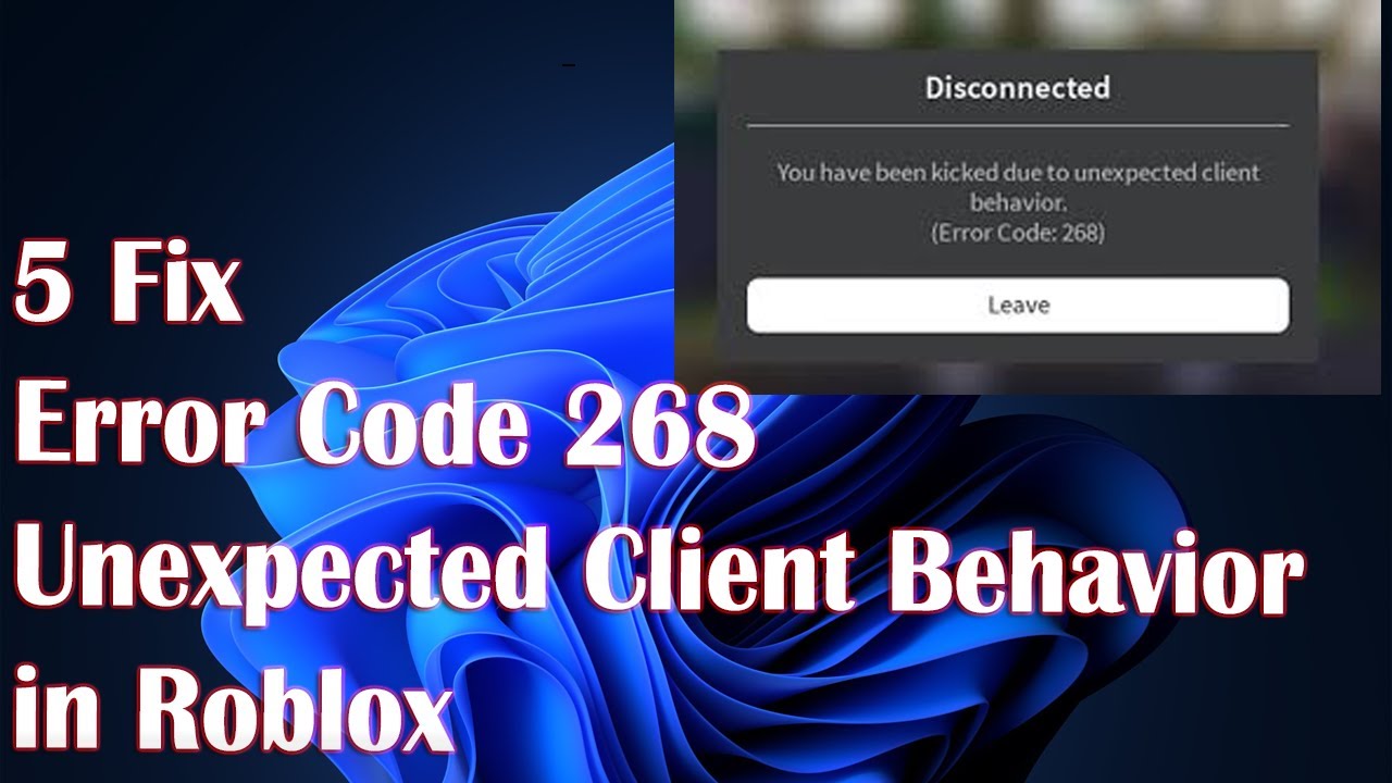 Error Code 268 Unexpected Client Behavior in Roblox - 5 Fix - YouTube