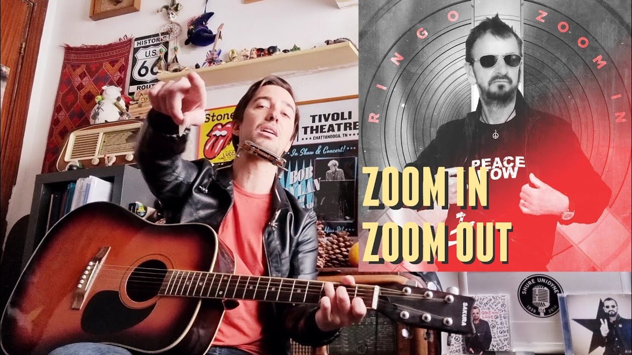 Ringo Starr | Zoom In Zoom Out | Acoustic Cover - YouTube