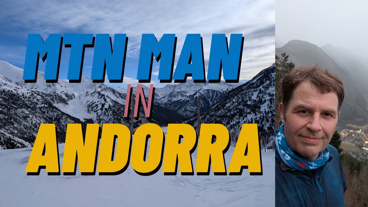 MTN Man In Andorra, running and skiing in Andorra - YouTube