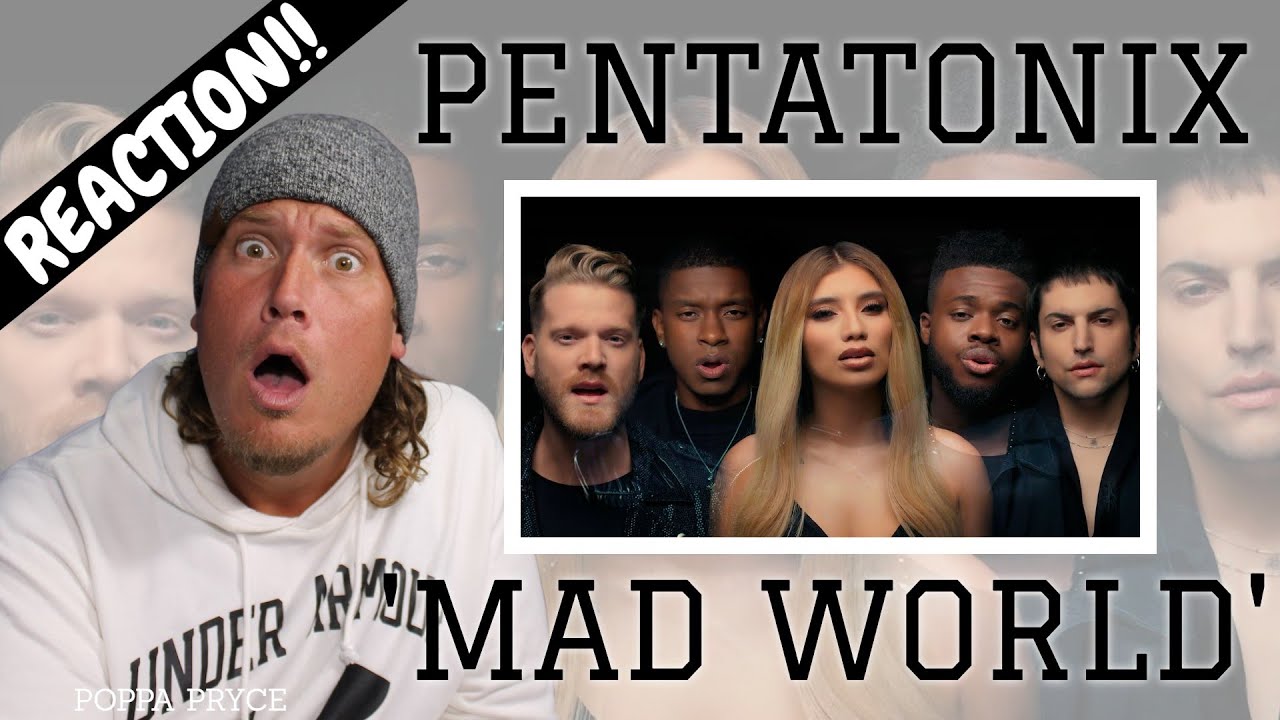 First Time Hearing PENTATONIX - MAD WORLD (REACTION!!) - YouTube