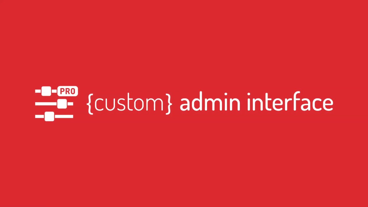 Custom Admin Interface Pro - YouTube