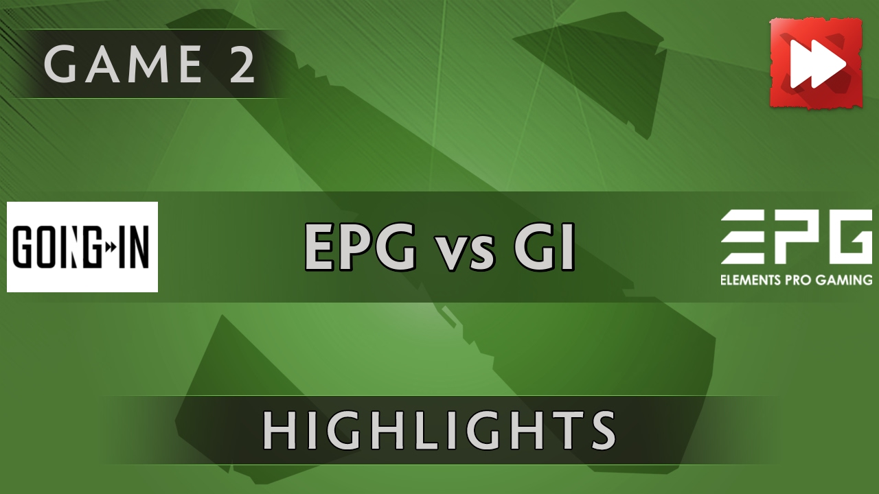 Elements Pro Gaming vs Going in [Game 2] ProDotA Cup by Azubu - Dota ...