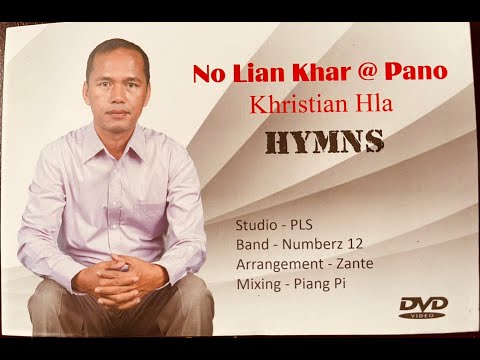 No Lian Khar @ Pa No - Chrihtian Hla (Full Album)