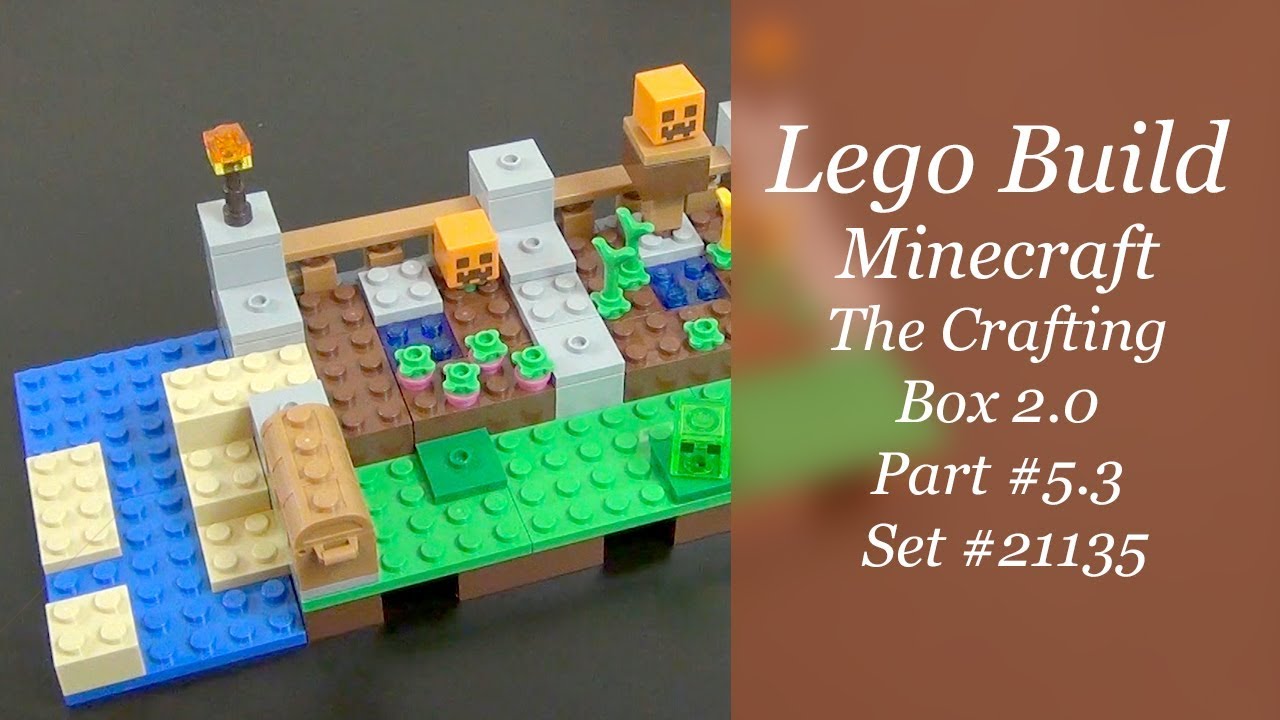 LEGO Minecraft - The Crafting Box 2.0 Set #21135 Part 5.3 - YouTube
