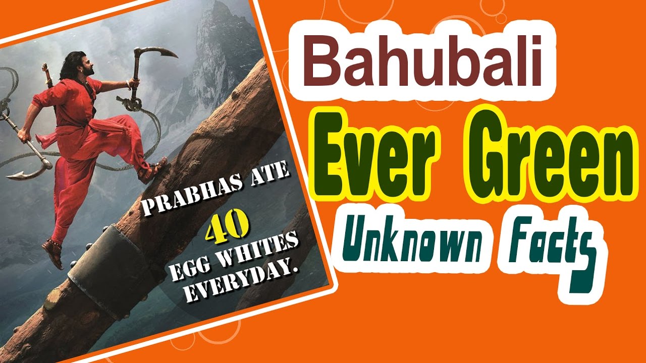 Bahubali Ever Green Unknown Facts - Filmibeat Telugu - YouTube
