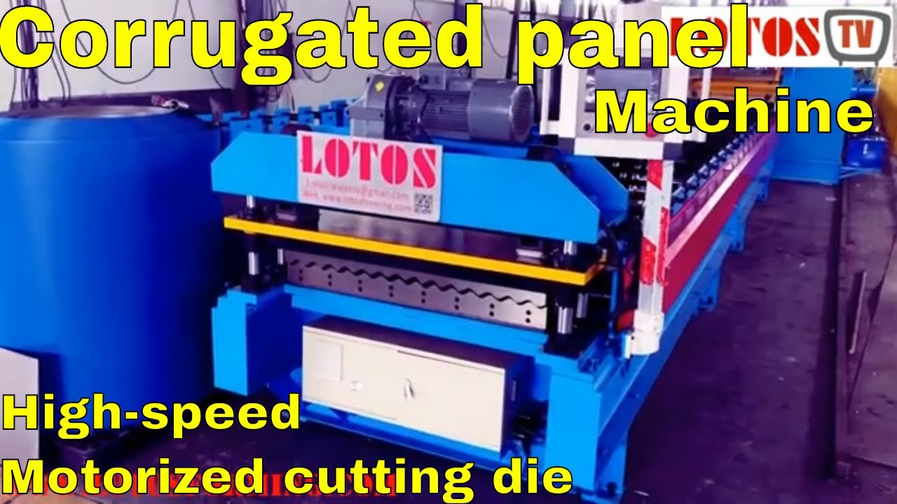 【Corrugated panel machine】: Corrugated sheets making machine " High ...