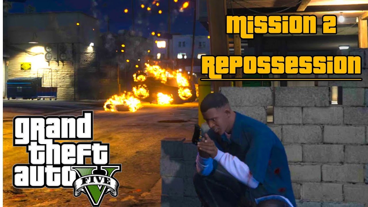 GTA 5 Mission #2 | Repossession Full Mission (Gold Medal) - YouTube