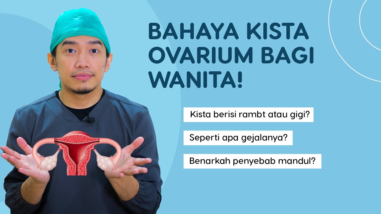 Bahaya Kista Ovarium Pada Wanita! | #TanyaDokterKeven - YouTube