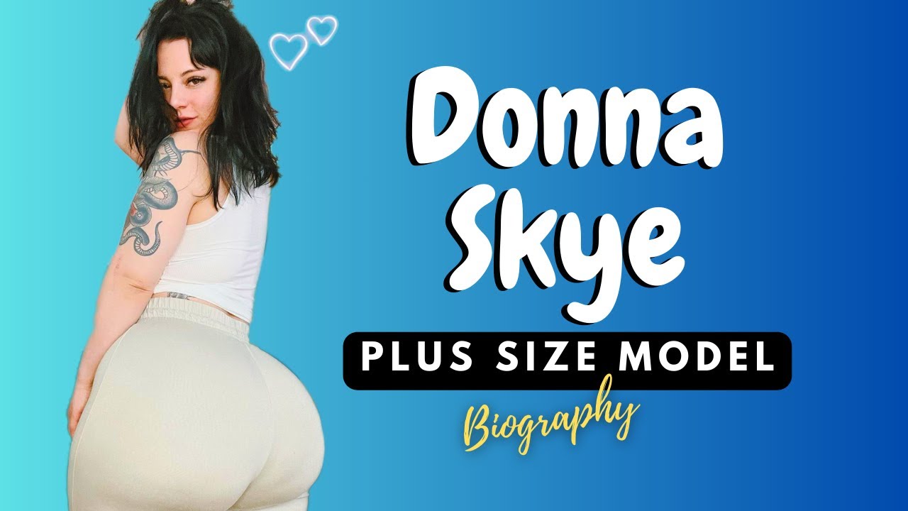 Donna Skye Schmelzer | Plus Size Model From America | Influencer | Wiki & Bio - YouTube
