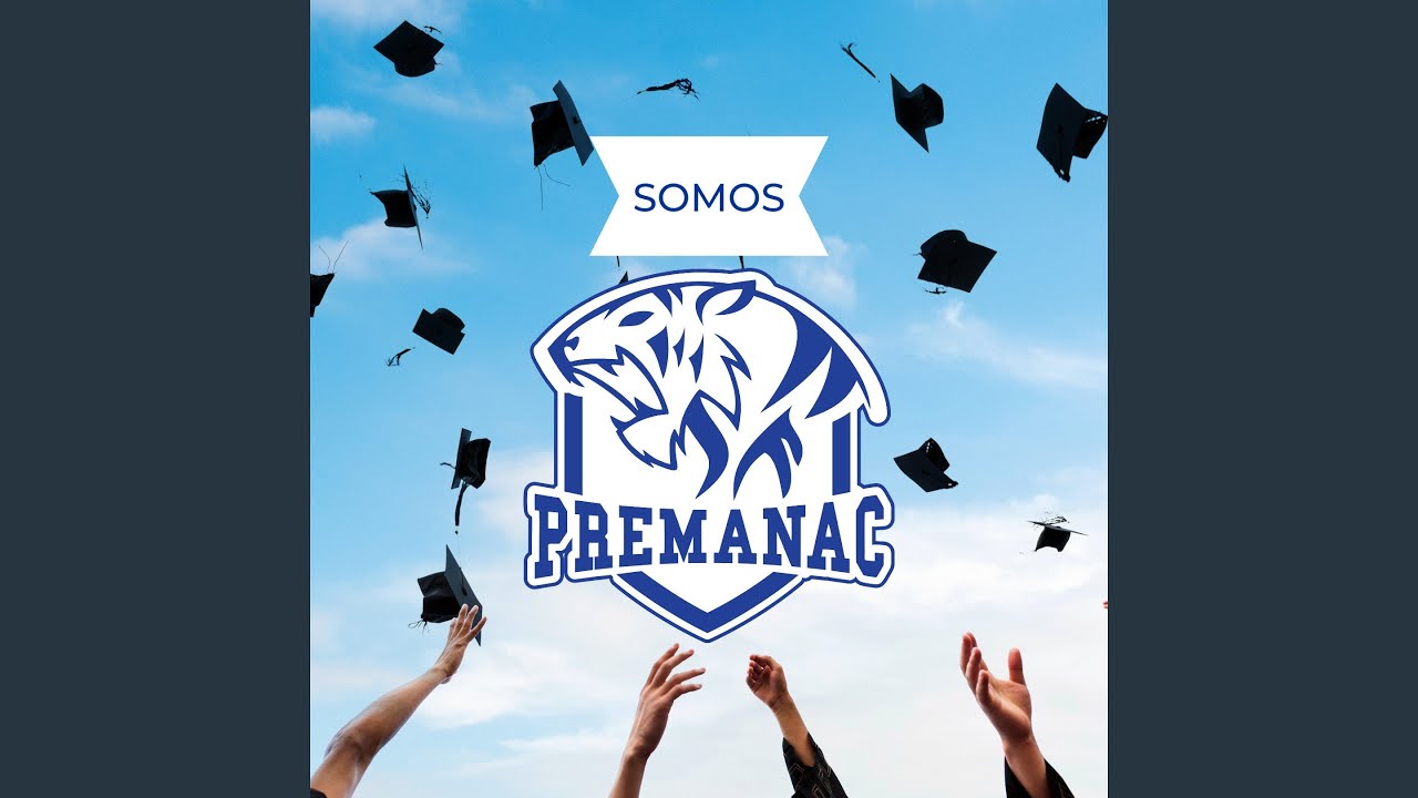 Somos PREMANAC - YouTube