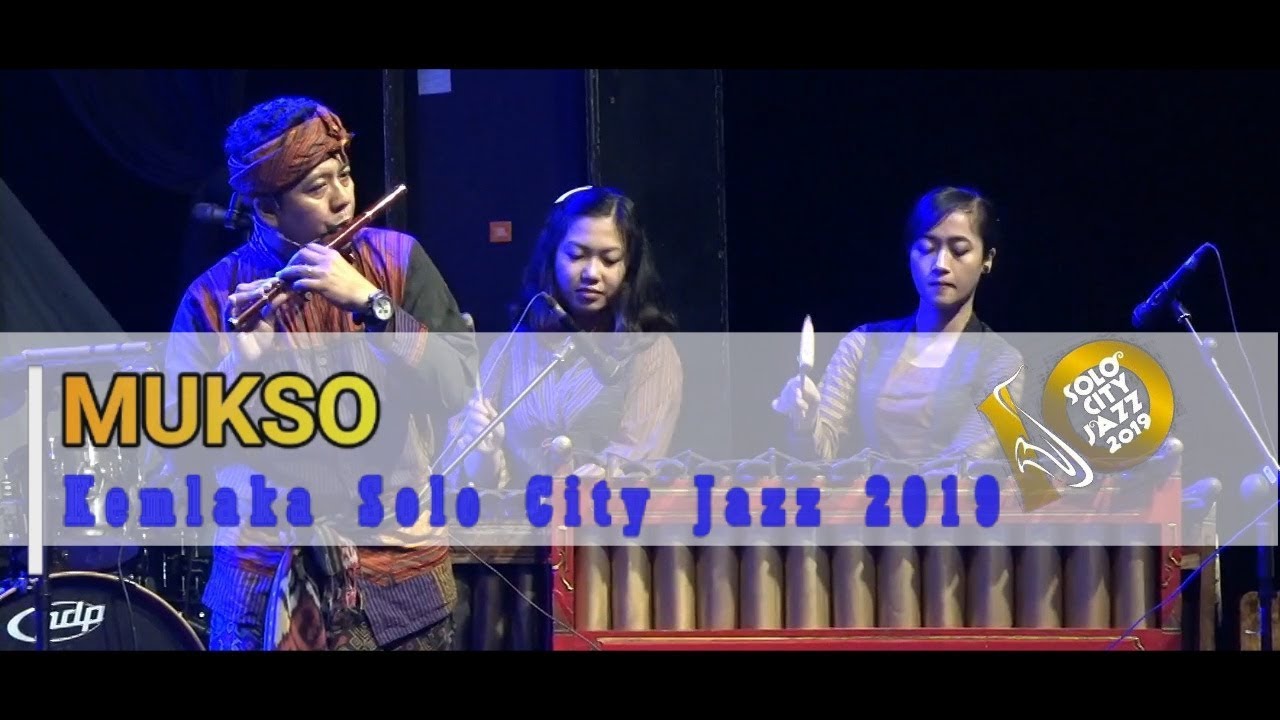 MUKSO _ Kemlaka Solo City Jazz 2019 - YouTube Music