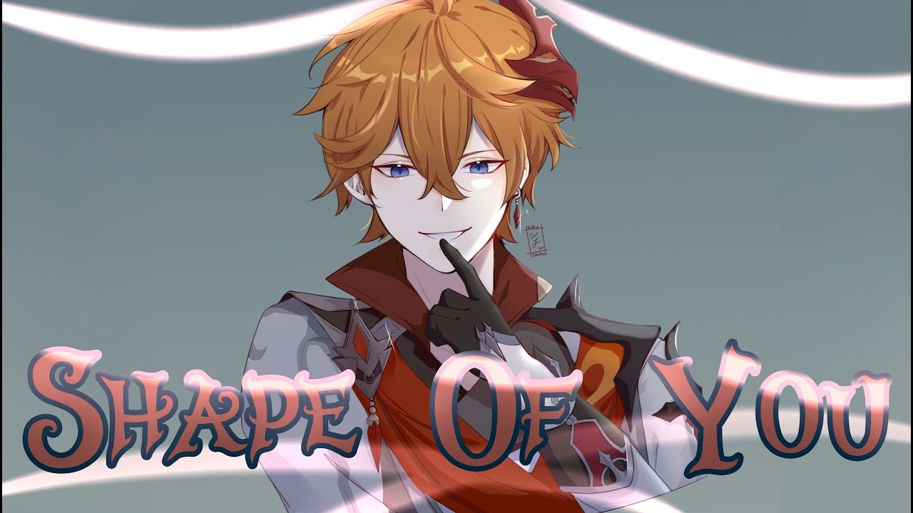 Childe's English VA of Genshin Impact singing to Shape of You (song ...