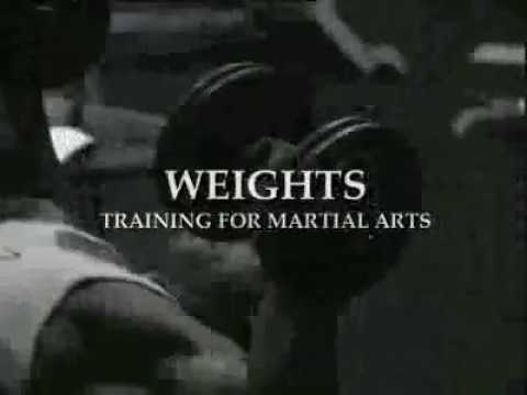 WEIGHTS: TRAINING FOR MARTIAL ARTS