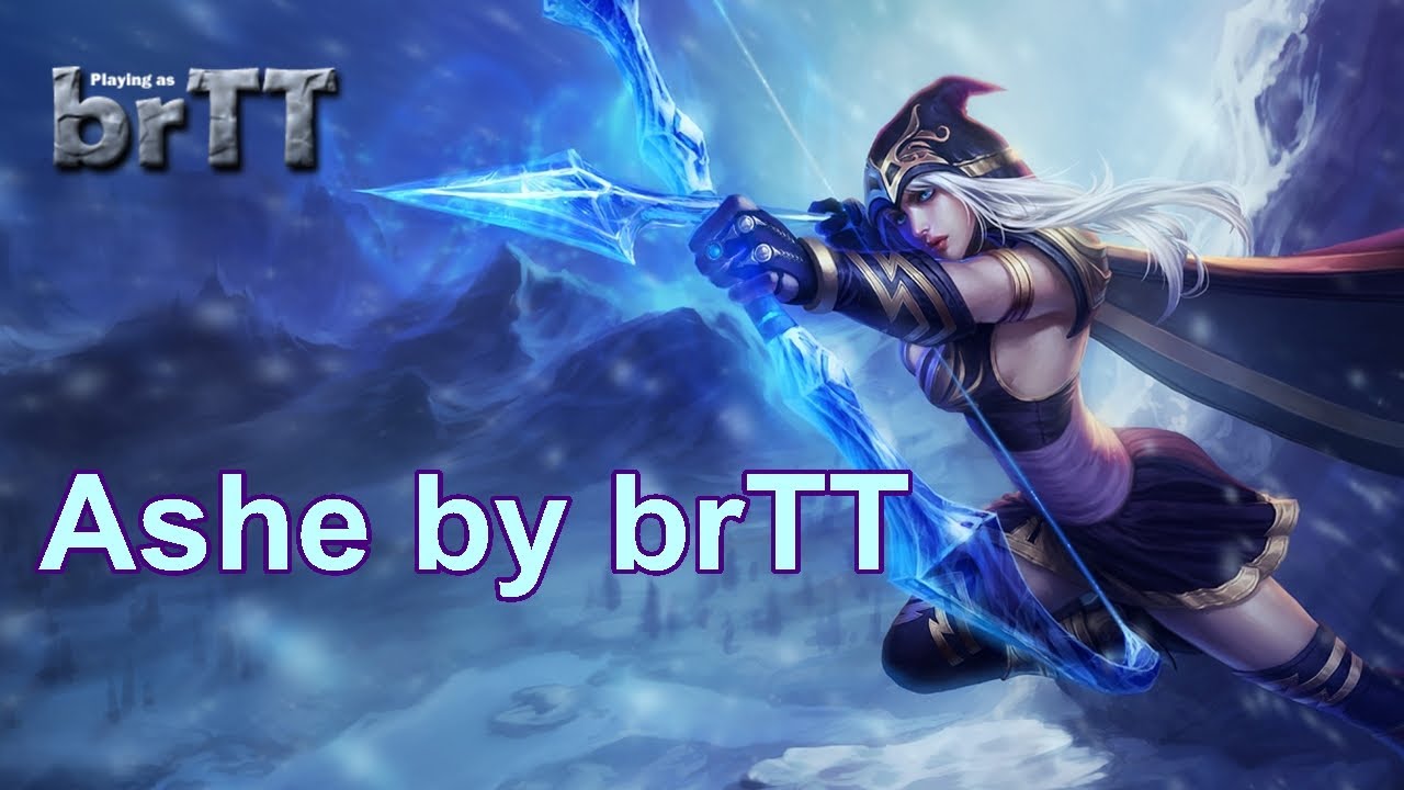 Ashe by brTT - League of Legends - YouTube
