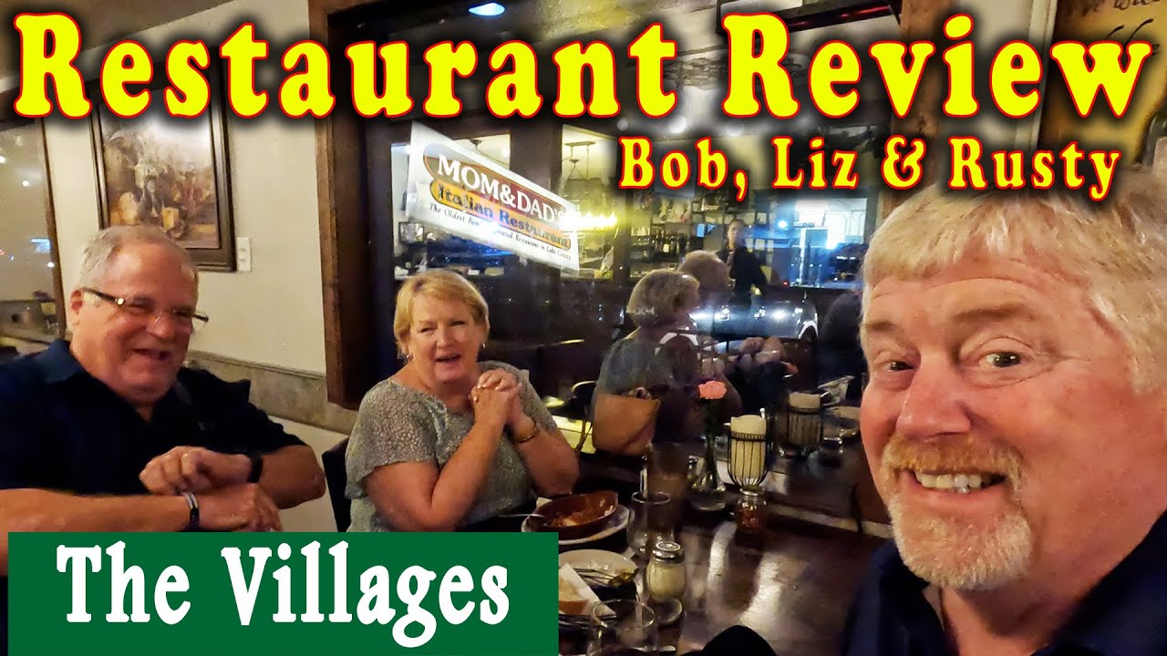 The Villages Rusty Nelson Bob and Liz. Mom and Dad's Italian restaurant ...