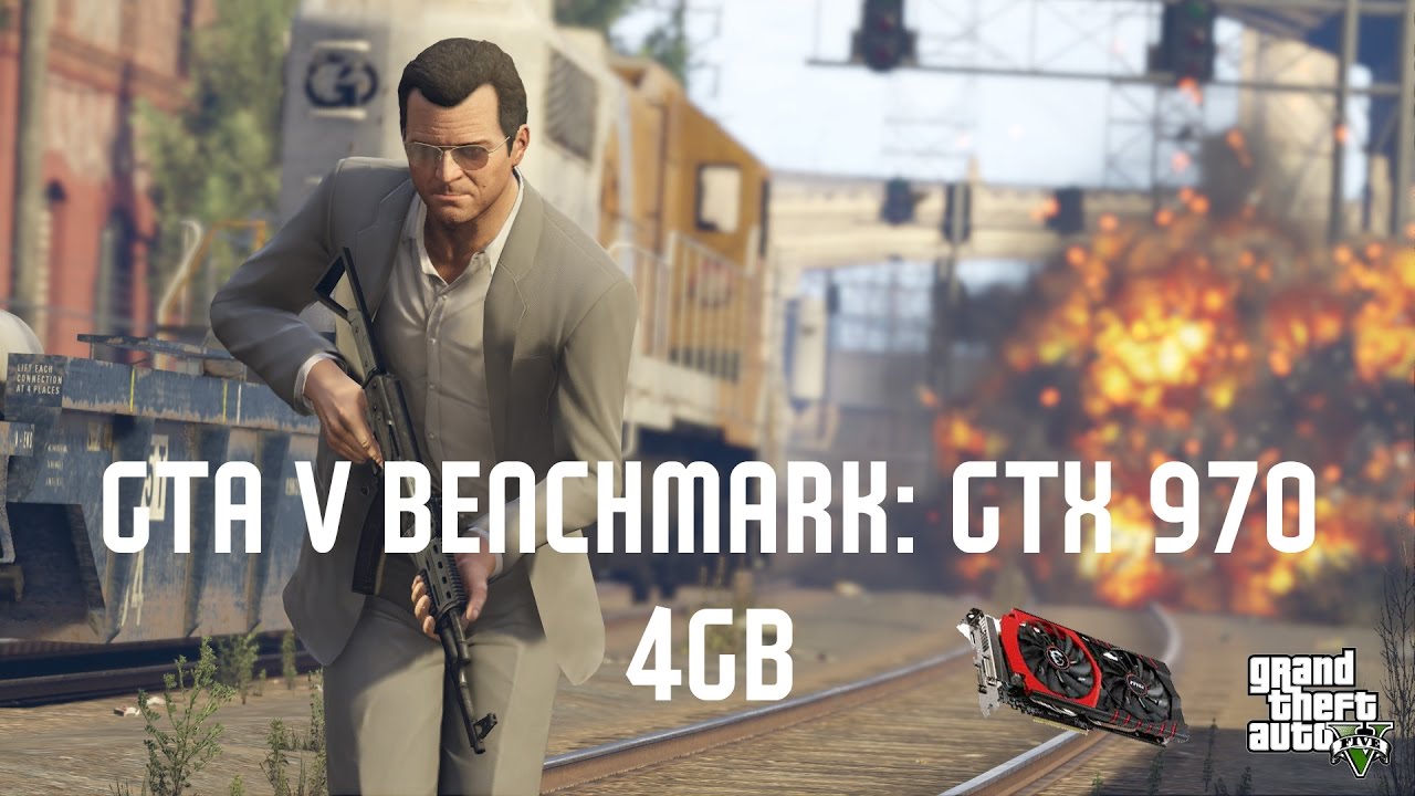 GTA V BENCHMARK: GTX 970, i7 4470 & 8GB RAM DDR3 1080p/ Ultra settings ...