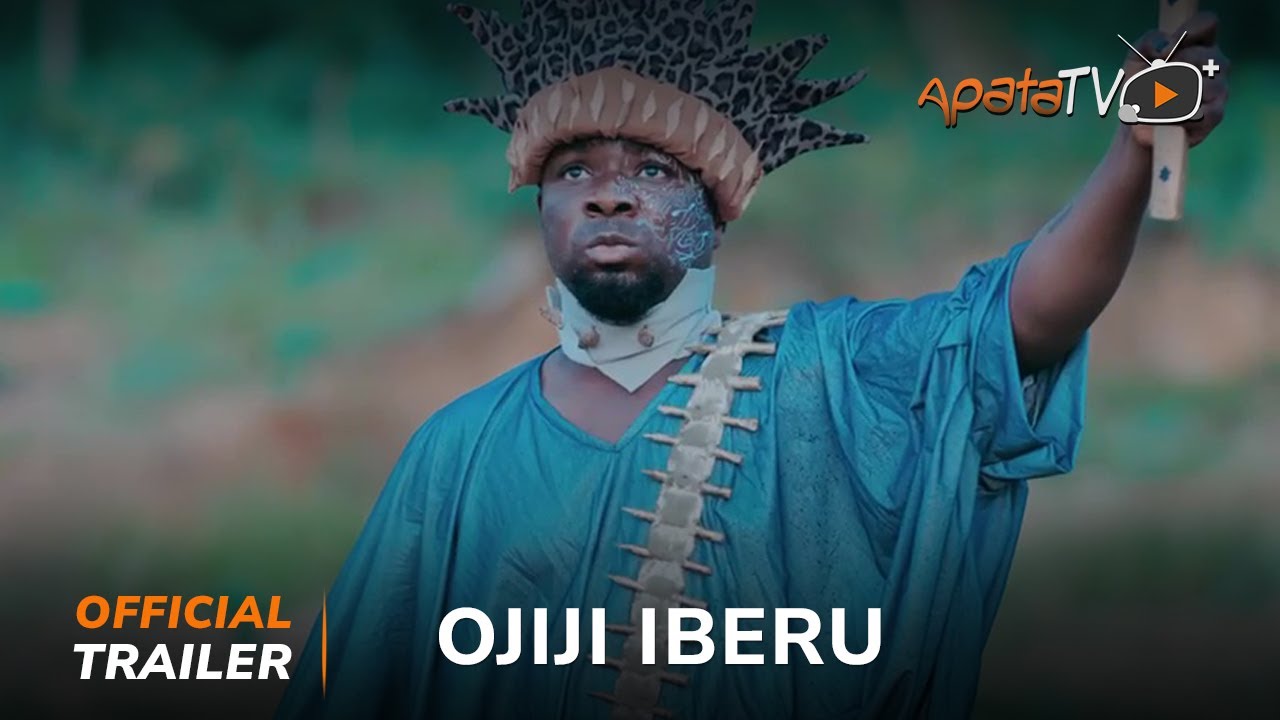 Ojiji Iberu Yoruba Movie 2024 | Official Trailer | Now Showing On ...