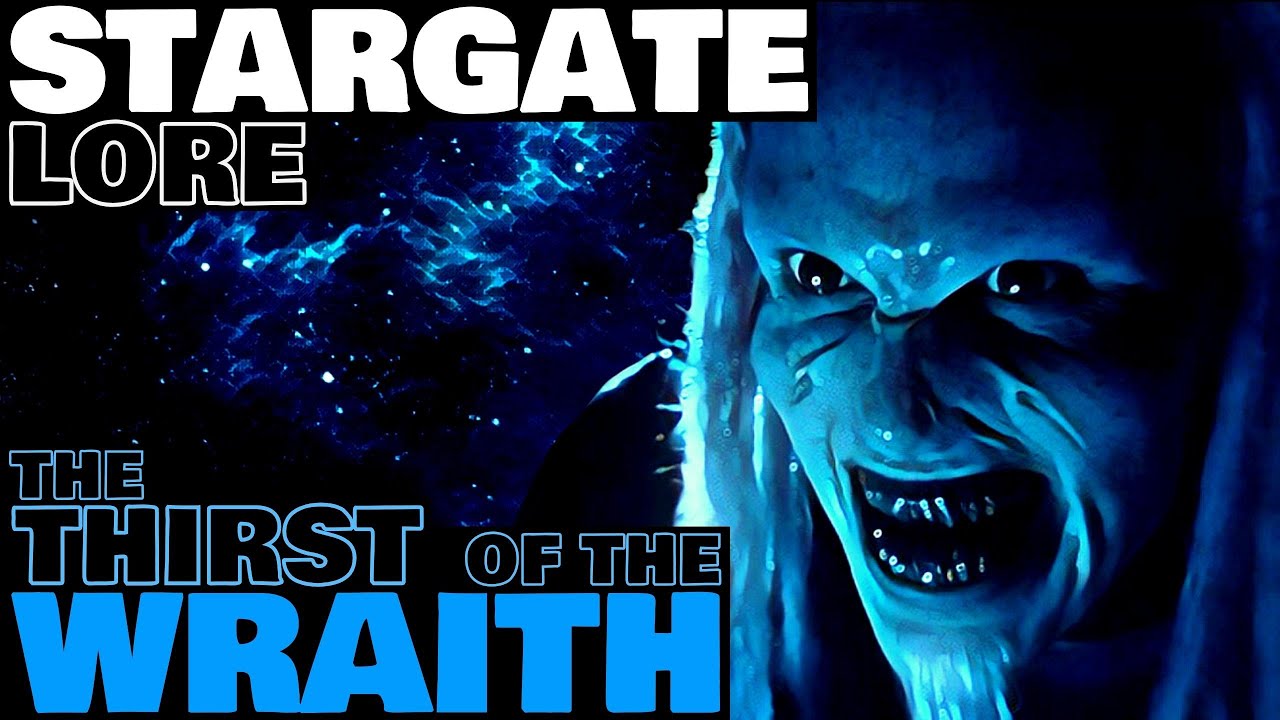 The Thirst of the Wraith | Stargate Lore - YouTube