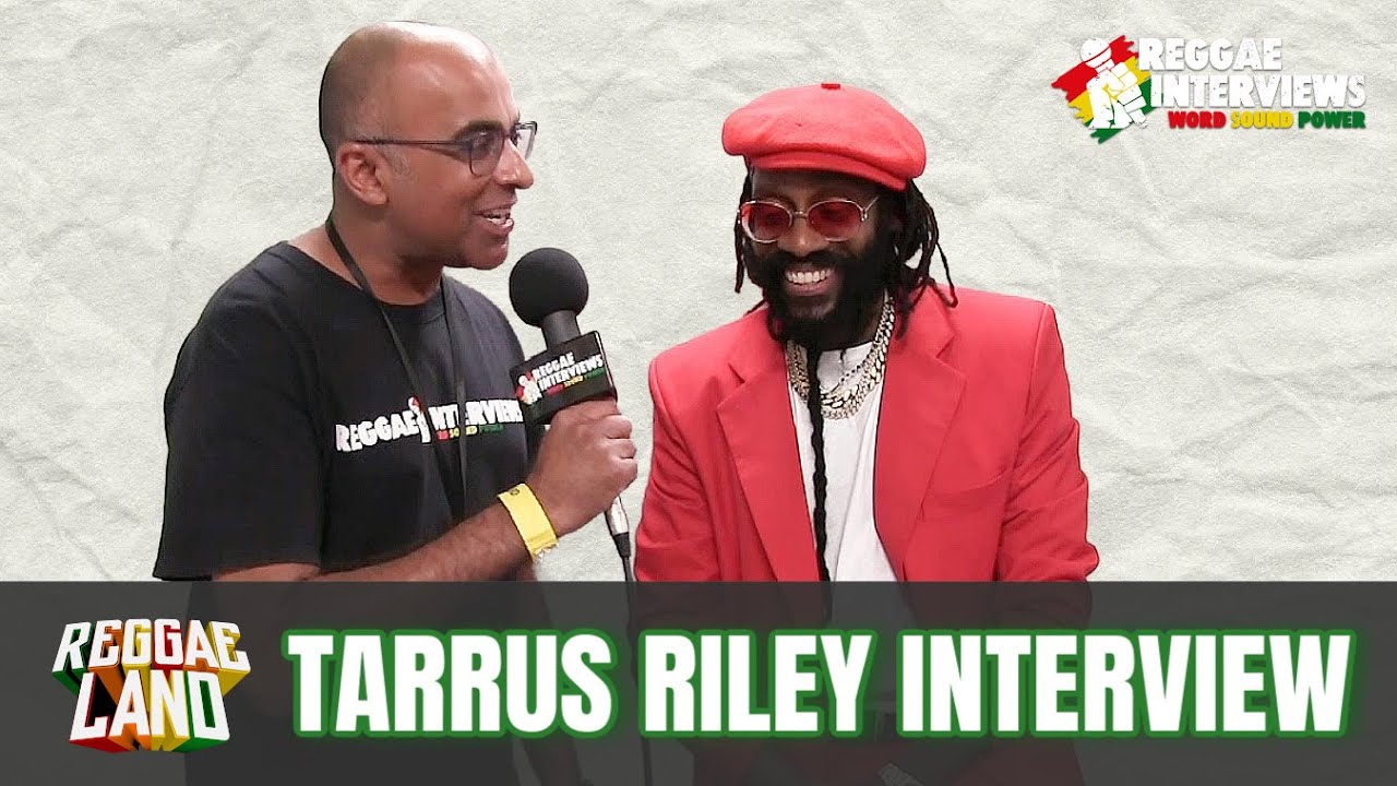 Tarrus Riley Interview -Reggae Land Festival '24, Dean Fraser, Don ...
