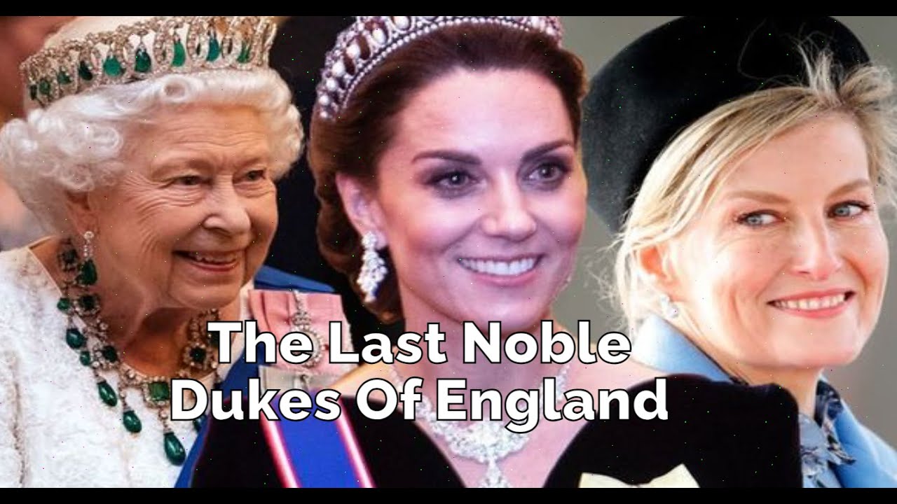 What Happened To The Noble Dukes Of England? | The Last Dukes ...