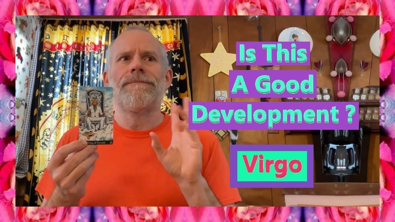 Virgo - Is This A Good Development ? - YouTube