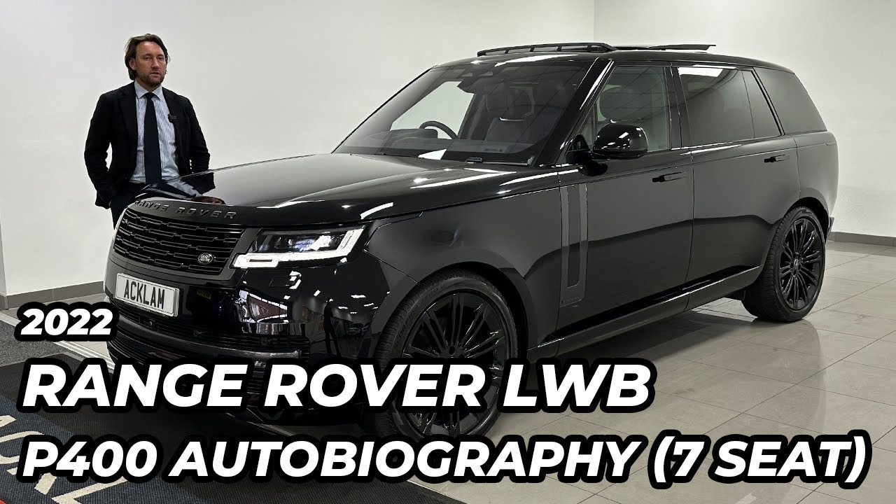 2022 Range Rover 3.0 P400 Autobiography LWB (7 Seat) (VAT Q) - YouTube