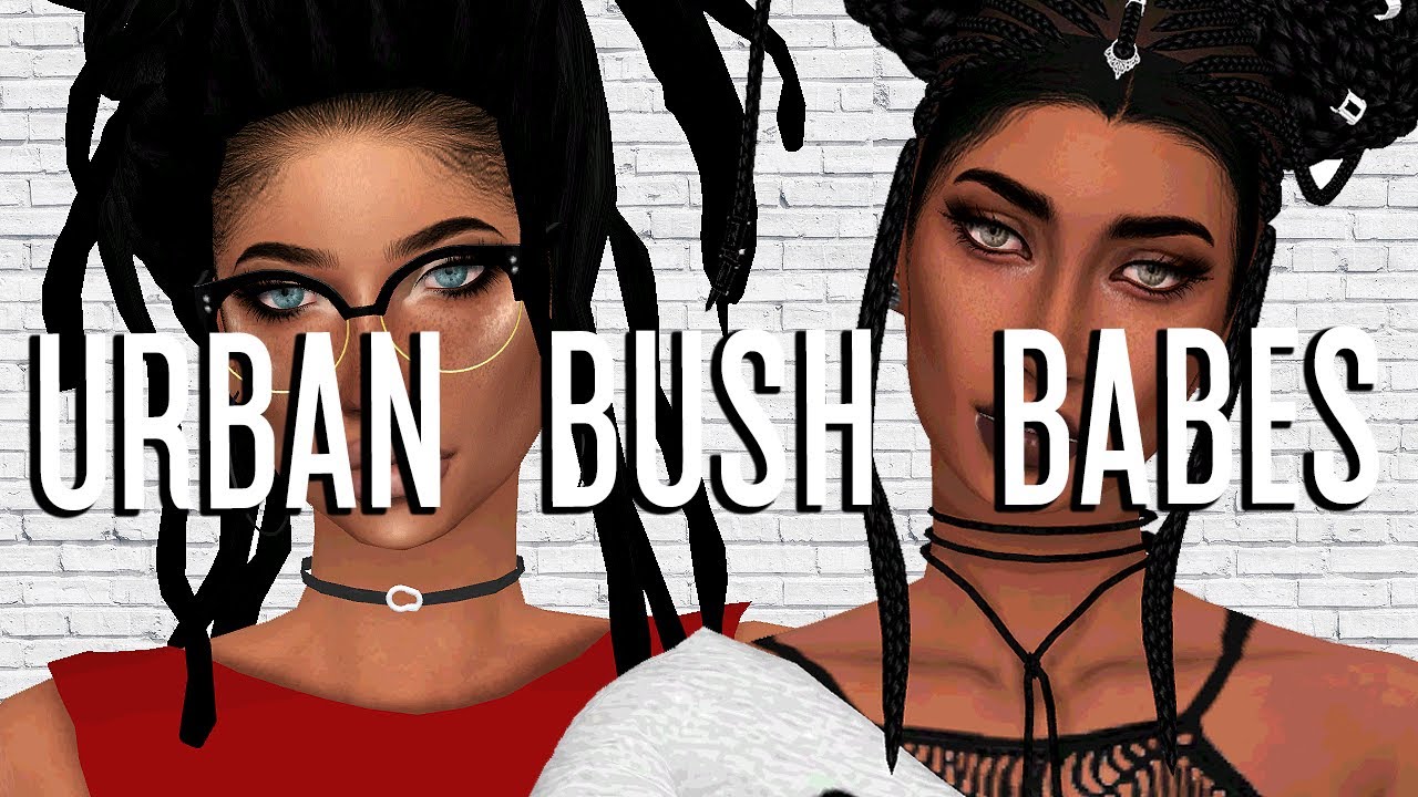 The Sims 4: Create A Sim - Urban Bush Babes + CC List ↓ - YouTube