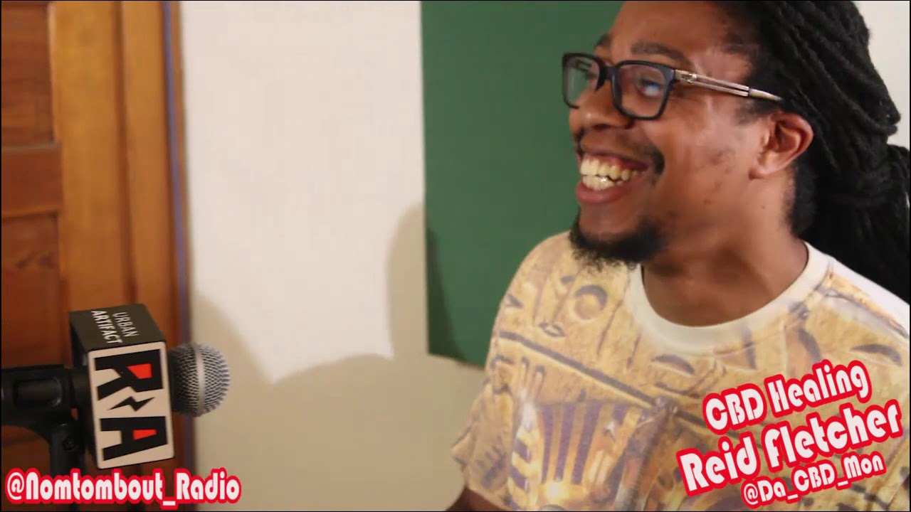 Nomtombout Radio - Reid Fletcher (CBD Holistic Healing) - YouTube