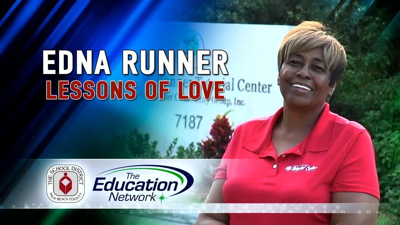 Edna Runner: Lessons of Love - YouTube