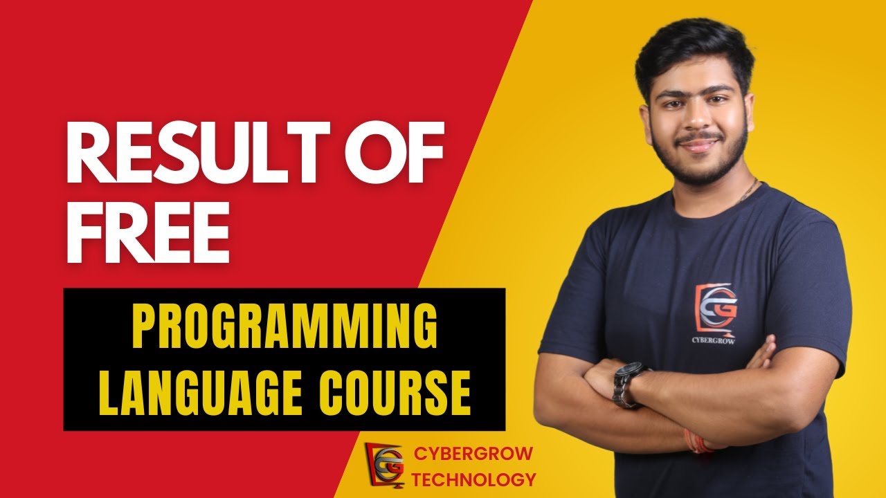 Free Programming Language Course Result Cybergrow Technology Codingeducation Youtube