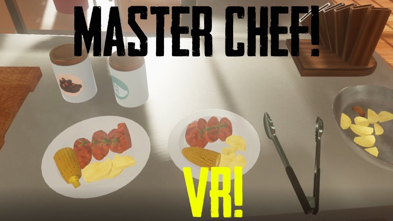 Becoming A Master Chef! (Cooking Simulator VR) - YouTube