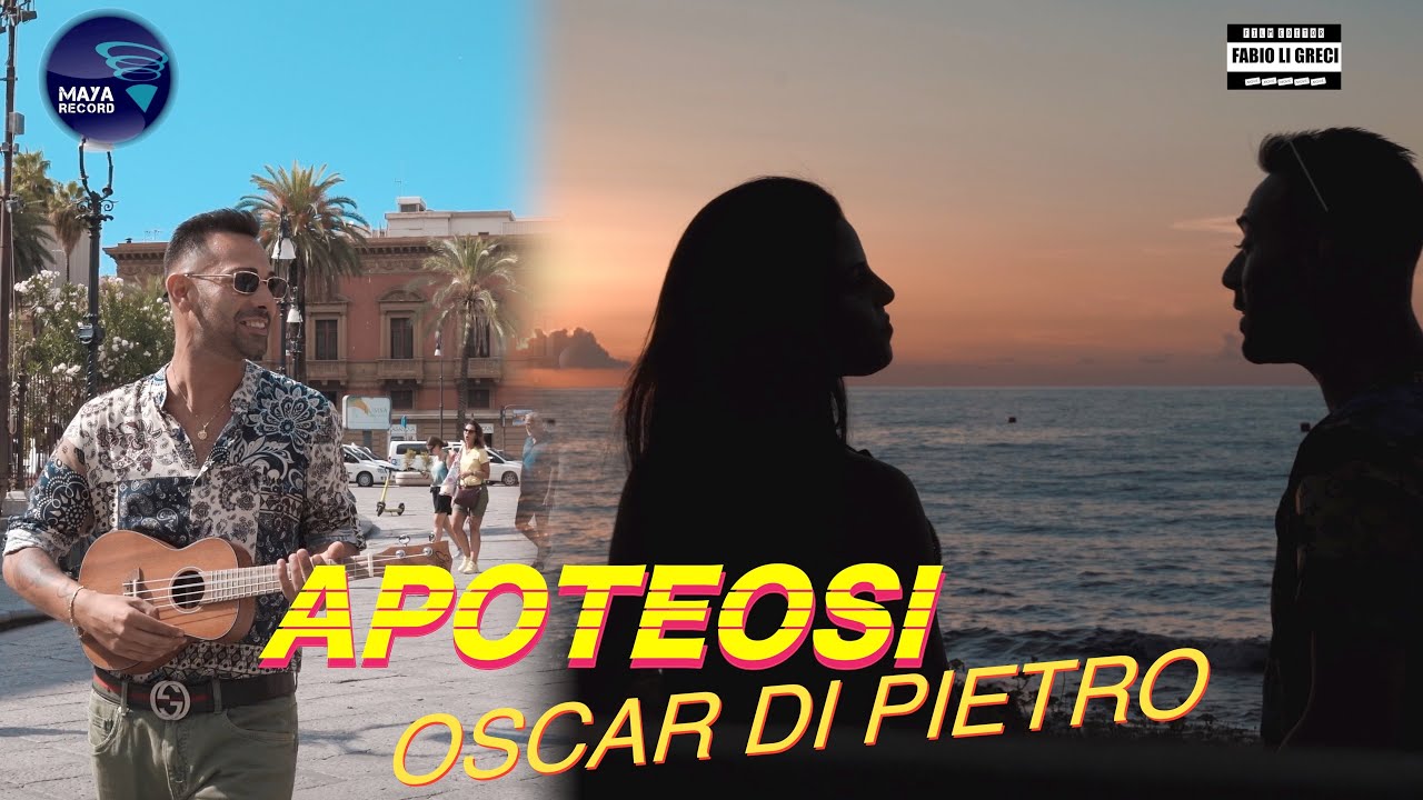 Apoteosi - Oscar Di Pietro - Prod Maya Record - (Official Video 2022 ...