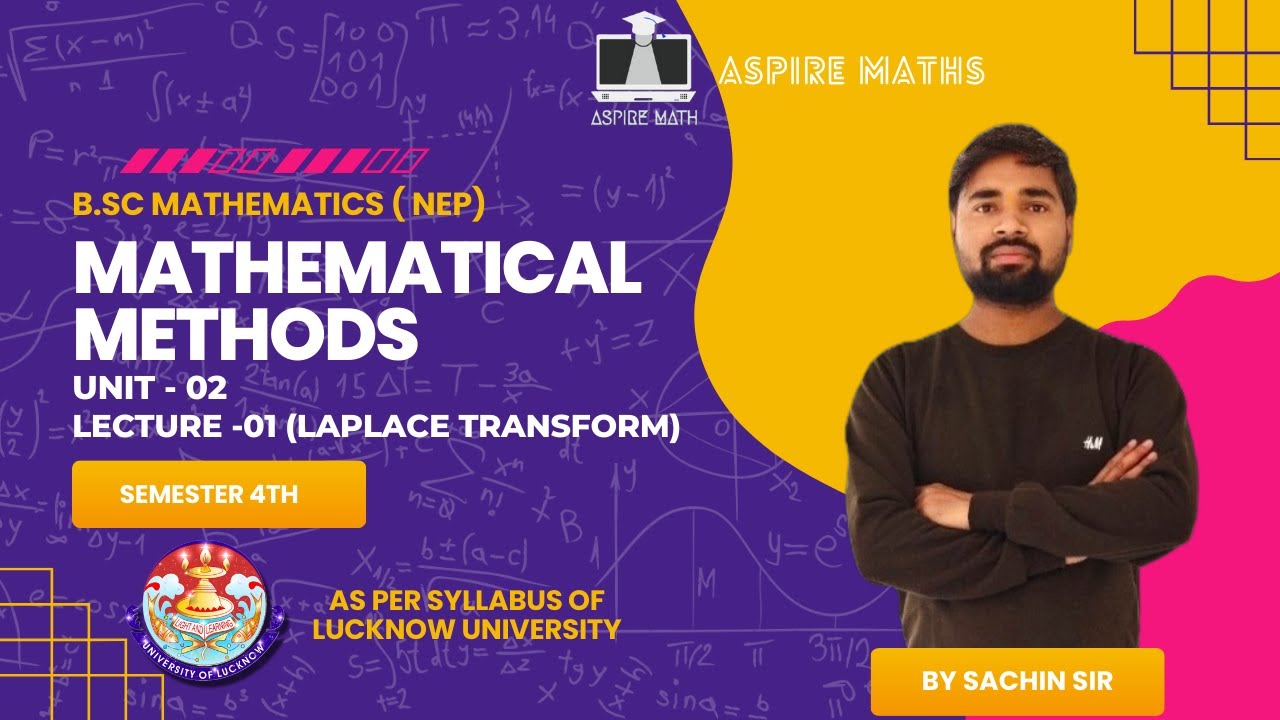 BSC MATHEMATICS: Mathematical Methods Unit 02 Lecture-01 - Lucknow ...