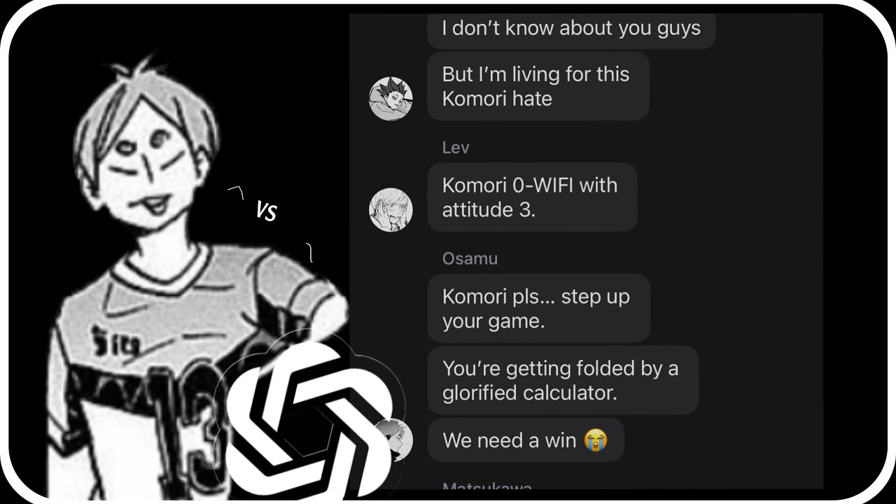 Komori VS ChatGPT / Haikyuu texting story - YouTube