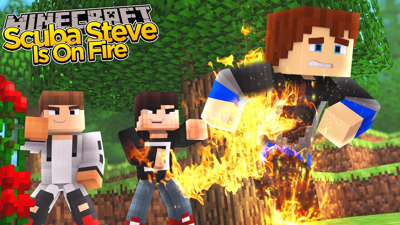 Minecraft - SCUBA STEVE IS ON FIRE!!!!! - YouTube