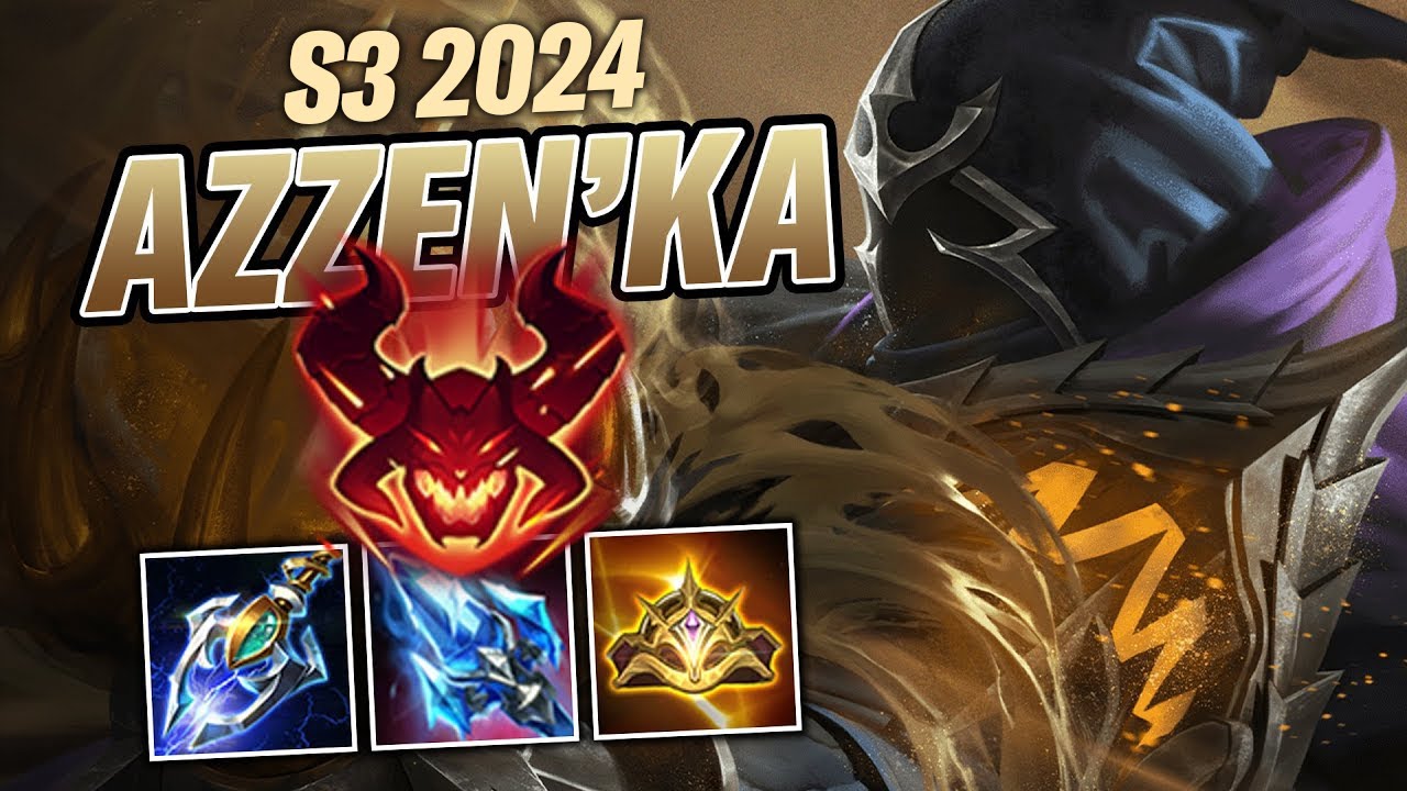 Azzen'Ka S3 2024 - Trang Bị, Bảng Ngọc, Phù Hiệu, Combo Và Cách Chơi ...